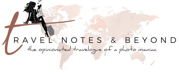 Travel Notes & Beyond – a Collection of Travel Stories and Itinerary Ideas