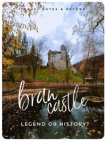 Bran Castle – the Real Truth Behind the Legend of Dracula